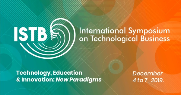2nd International Symposium on Technological Business (ISTB) em Natal ...