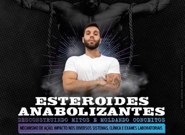 Esteroides Anabolizantes - Desconstruindo mitos - São Paulo em São ...