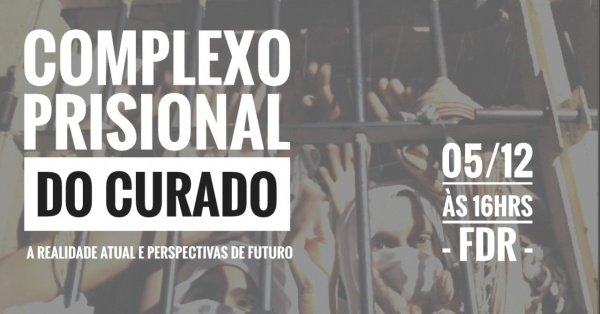 Complexo Prisional do Curado: a realidade atual e perspectivas de ...