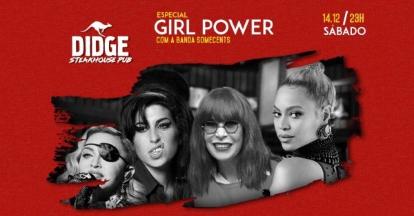 14/12 - ESPECIAL GIRL POWER em Joinville - Sympla