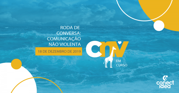 Roda de Conversa - Na onda da CNV - A Linguagem da Girafa em Belo ...