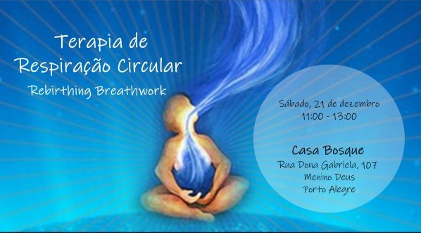 Sessão de Respiração Circular (Renascimento) - Rebirthing Breathwork em ...