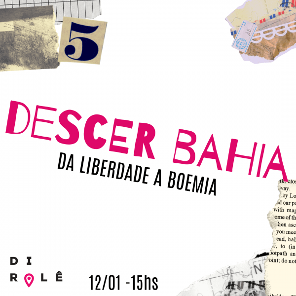 Descer Bahia: da liberdade a boemia - Free Walking Tour em Belo ...