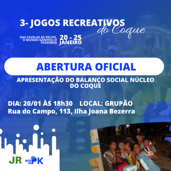 Abertura Oficial - Jogos Recreativos do Coque 2020 em Recife - Sympla