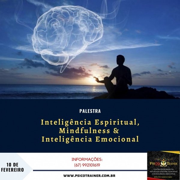 Inteligência Espiritual, Mindfulness & Inteligência Emocional em Campo Grande - Sympla