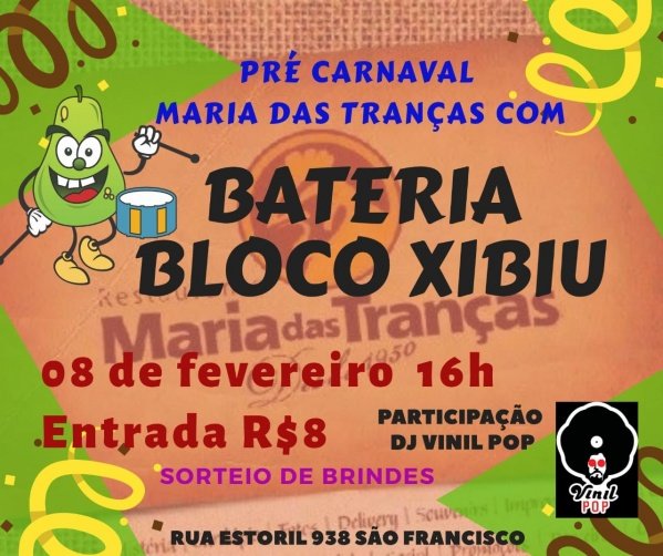 PRÉ CARNAVAL COM BLOCO XIBIU NO MARIA DAS TRANÇAS em Belo Horizonte ...