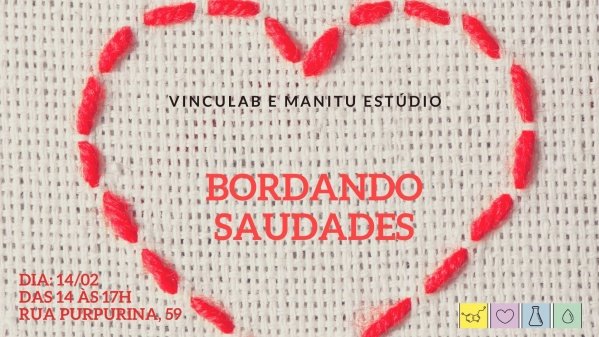 BORDANDO SAUDADES - Oficina de Afeto Criativo em São Paulo - Sympla