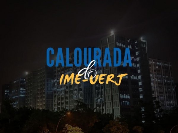 Recepção de Calouros do IME-UERJ 2020.1 em Rio de Janeiro - Sympla