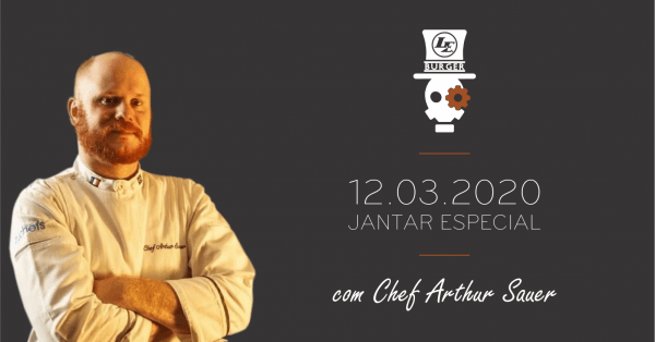 Jantar Especial com Chef Arthur Sauer em São Paulo - Sympla