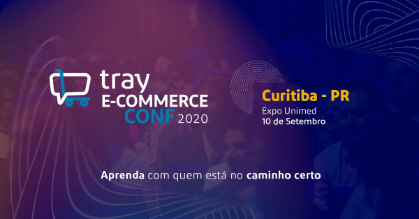 Tray E-commerce Conf - Curitiba em Curitiba - Sympla