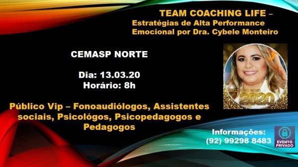 Team Coaching Life por Dra. Cybele Monteiro em Manaus - Sympla