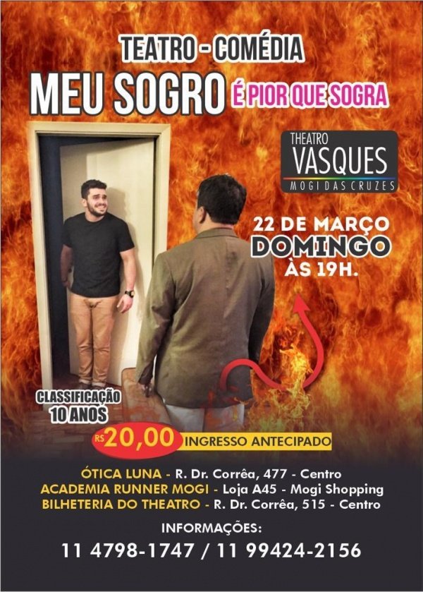 MEU SOGRO É PIOR QUE SOGRA - A COMÉDIA 22-03 LOCAL: THEATRO VASQUES em ...