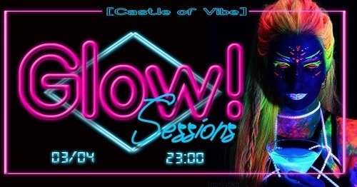 Glow Sessions - #1 First Edition em Rio de Janeiro - Sympla