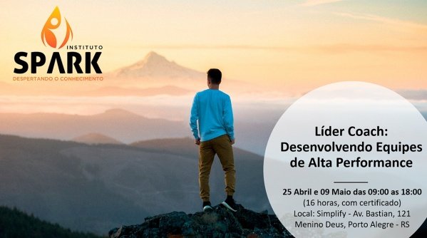 Líder Coach: Desenvolvendo Equipes de Alta Performance em Porto Alegre ...