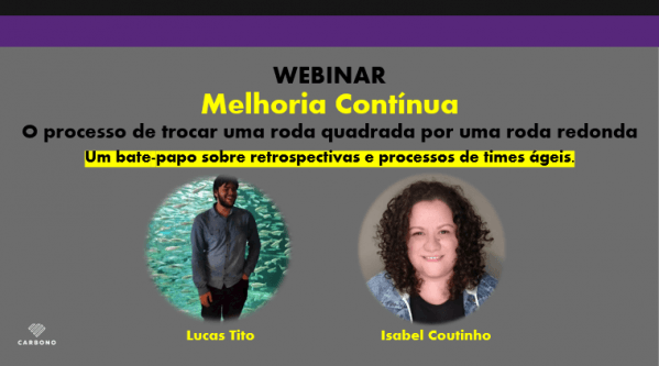 [Webinar] Melhoria Contínua: O processo de trocar uma roda quadrada por ...