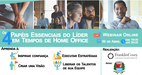 Webinar - Os 4 Papéis Essenciais do Líder em Tempos de Home Office - online - Sympla