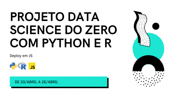 DATA SCIENCE DO ZERO com Python e R (projetos end to end, gratuita e ...