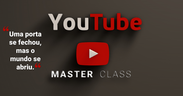 Youtube Master Class - Criando um Canal de sucesso - online - Sympla