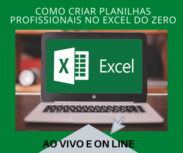 TREINAMENTO - Como criar planilhas profissionais no Excel do zero - online - Sympla