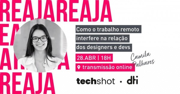 Techshot: Como o trabalho remoto interfere na relação dos designers e ...