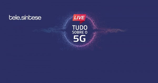 Live tudo sobre o 5G | Tele.Síntese - online - Sympla