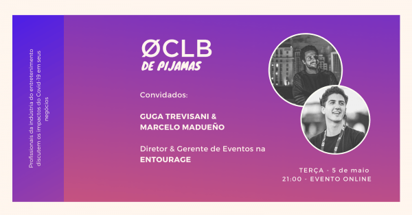 ØCLB de pijamas Guga Trevisani & Marcelo Madueño - online - Sympla