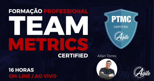 PTMC - Formação Professional Team Metrics Certified | AIB | On-line ...