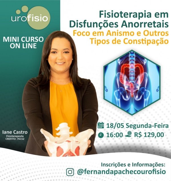 FISIOTERAPIA NAS DISFUNÇÕES ANORRETAIS: ANISMO E OUTROS TIPOS DE ...