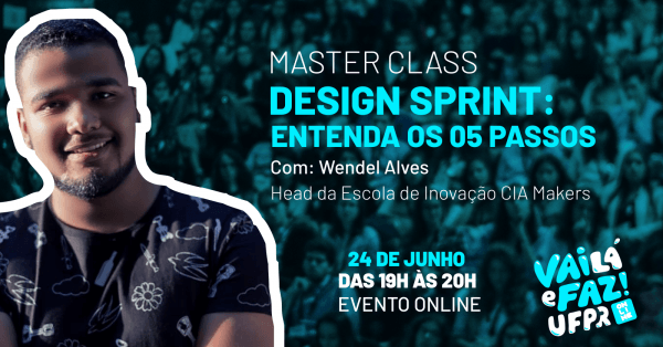 MASTER CLASS: DESIGN SPRINT: ENTENDA OS 5 PASSOS - online - Sympla