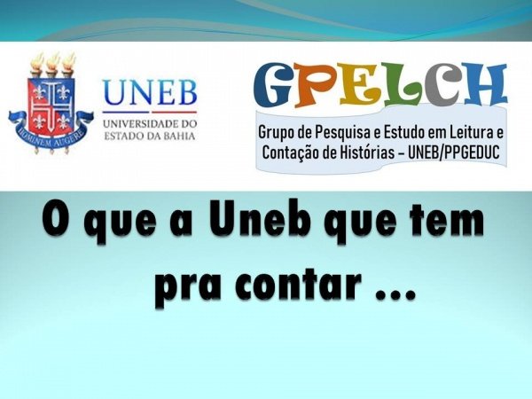 O QUE A UNEB TEM PRA CONTAR ... - online - Sympla