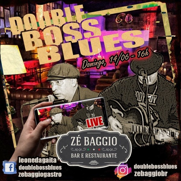 Live - Double Boss Blues no Zé Baggio Bar e Restaurante - online - Sympla