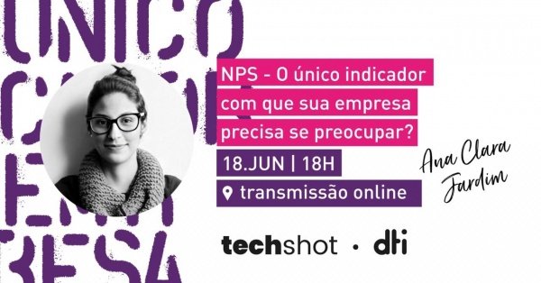 Techshot: NPS - O único indicador com que a sua empresa precisa se ...