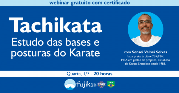Webinar TACHIKATA - Estudo das bases e posturas do Karate - online - Sympla