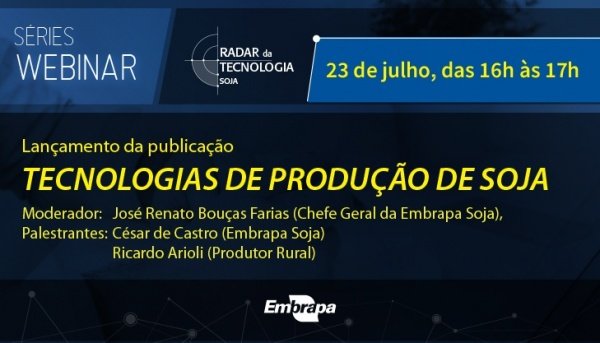 Lançamento da publicação TECNOLOGIAS DE PRODUÇÃO DE SOJA - online - Sympla