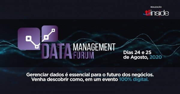 Data Management Forum 2020 (Evento Online) - online - Sympla