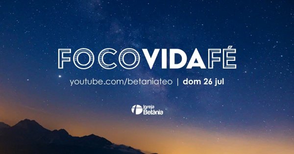 Foco, Vida e Fé | Reflexões - online - Sympla