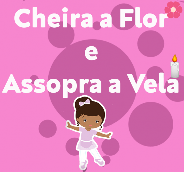 Curso Cheira a Flor e Assopra a Vela - online - Sympla