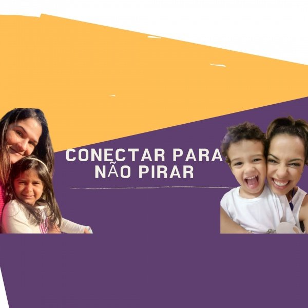 CONECTAR PARA NÃO PIRAR! - online - Sympla