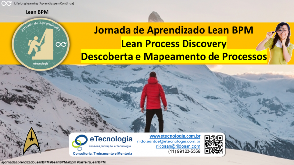 Workshop Lean Process Discovery and Mapping. Descoberta e Mapeamento de ...