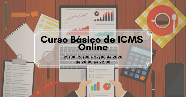 Curso Básico de ICMS MG - Online - online - Sympla