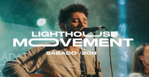 LIGHTHOUSE MOVEMENT em Lages - Sympla
