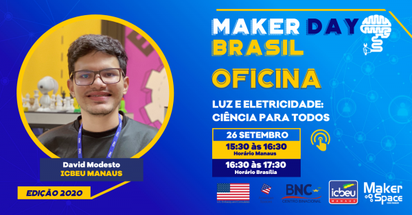 [Maker Day Brasil 2020] Luz e Eletricidade: Ciência para todos - online ...