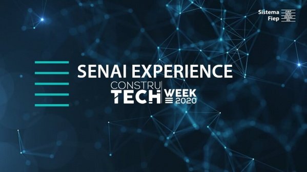 Senai Experience Construtech Week 2020 - online - Sympla