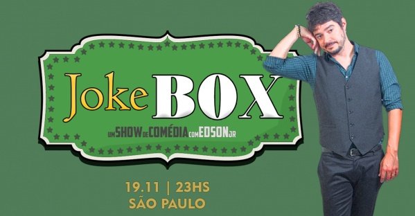 Edson Jr - Joke Box em São Paulo - Sympla
