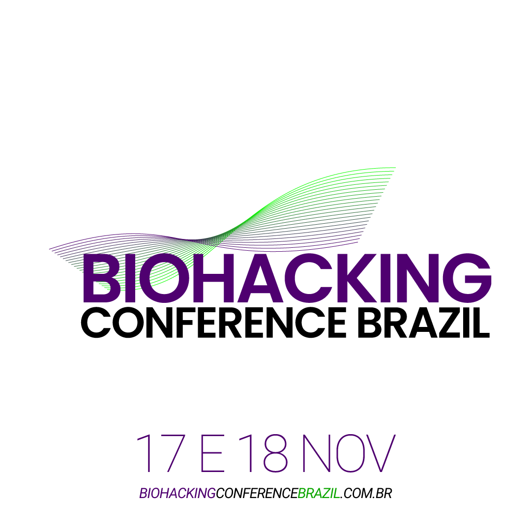 BIOHACKING CONFERENCE BRAZIL - online - Sympla