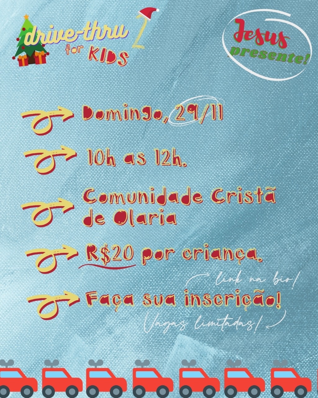 Drive Thru Jesus Presente em Nova Friburgo - Sympla
