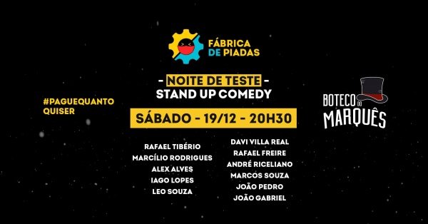FÁBRICA DE PIADAS - BOTECO DO MARQUÊS (Stand up Comedy) em Recife ...