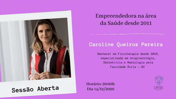 Bate Papo sobre Gestão em Fisioterapia Pélvica com Carol Queiroz ...