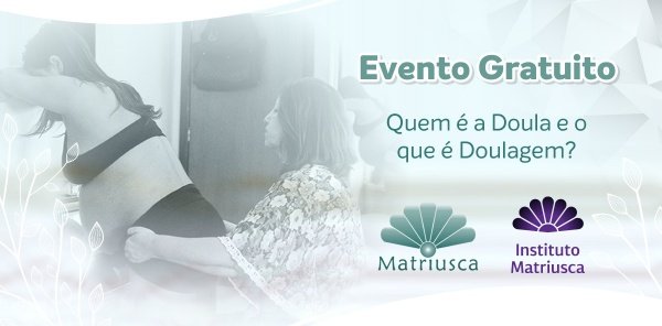 CURSO DE DOULA - QUEM É A DOULA E O QUE É DOULAGEM? - online - Sympla