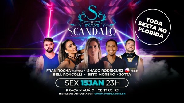 Scandalo Party - Boate Florida em Rio de Janeiro - Sympla